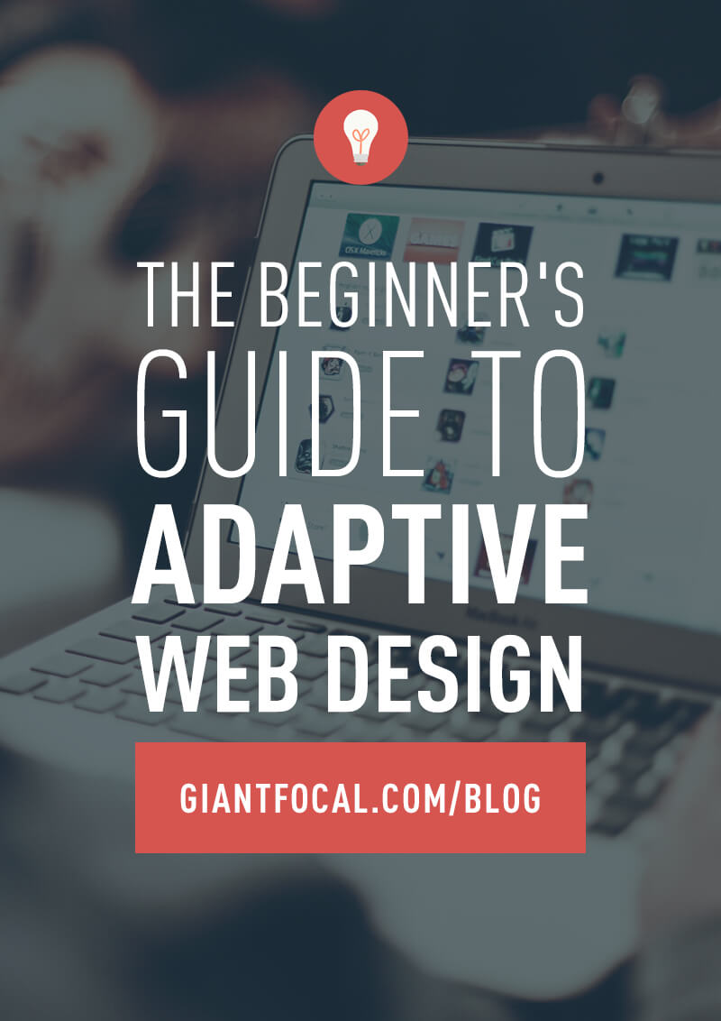 The Beginner's Guide to Adaptive Web Design
